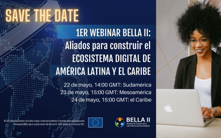 Primer webinar de BELLA II, aliados para construir un ecosistema ...